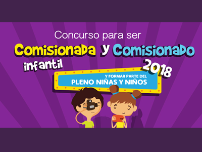 CONVOCAN A CONCURSAR PARA SER COMISIONADA Y COMISIONADO INFANTIL Y ...